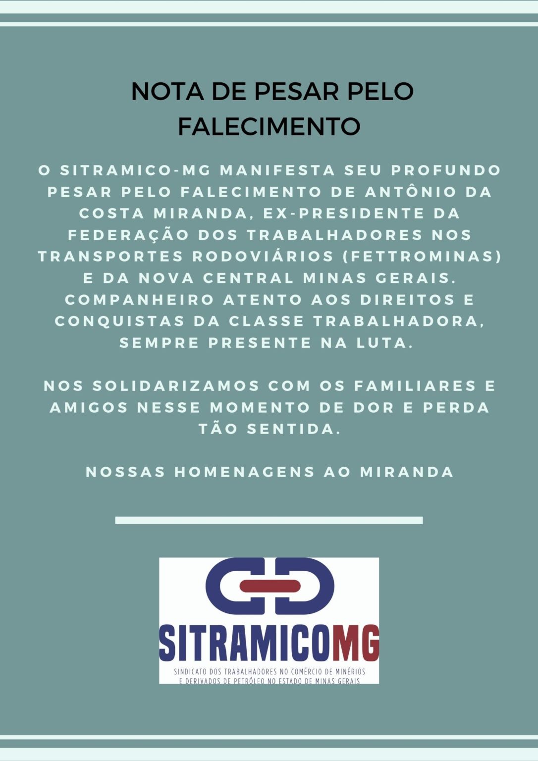 NOTA DE PESAR PELO FALECIMENTO – Sitramico-MG NOTA DE PESAR PELO FALECIMENTO – Sitramico-MG